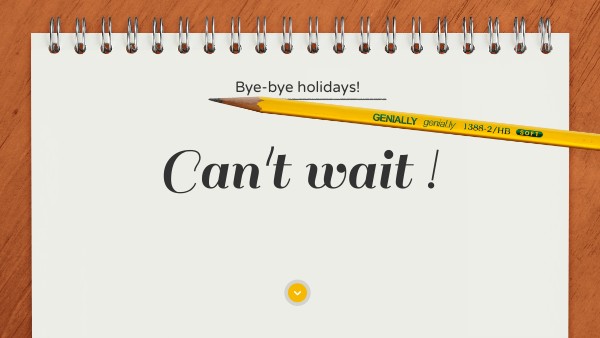 Bye-Bye holidays! - Can't wait