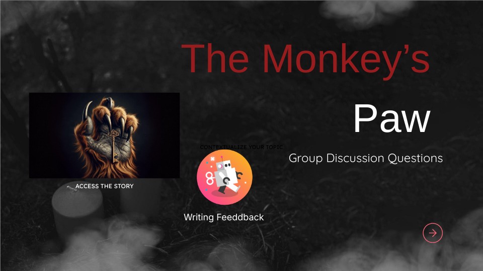 10.2 The Monkey’s Paw Discussion 2a Final.pptx.pptx