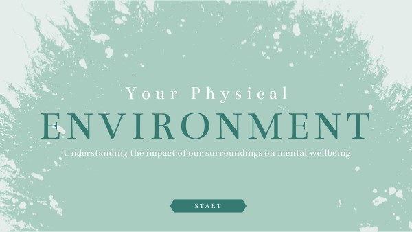 Physical Environment