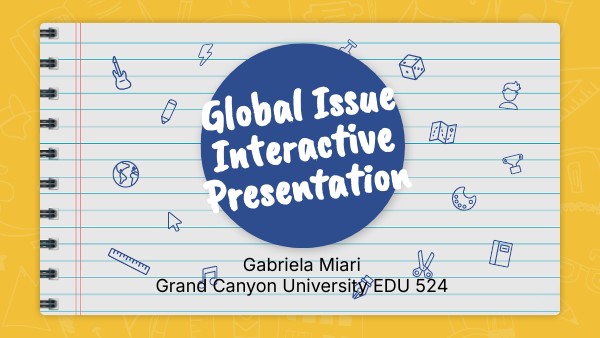 Global Issue Interactive Presentation
