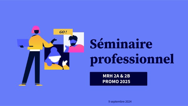 SEMINAIRE PRO MRH 2 2025
