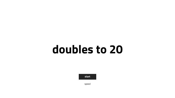 Doubles to 20 (speed)