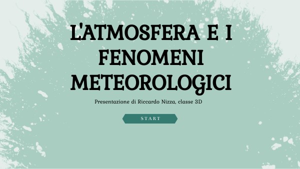 L'ATMOSFERA E I FENOMENI METEOROLOGICI