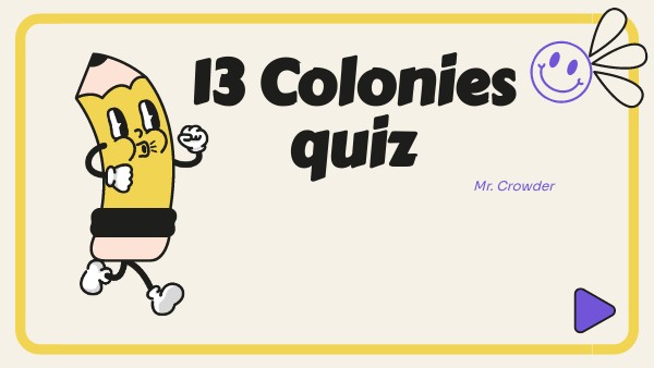 13 Colonies Quiz