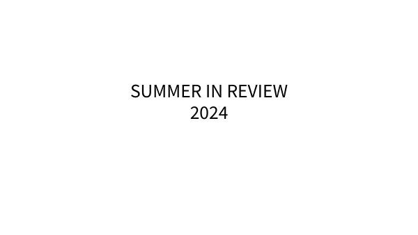 Summer in Review 2024 | Genially