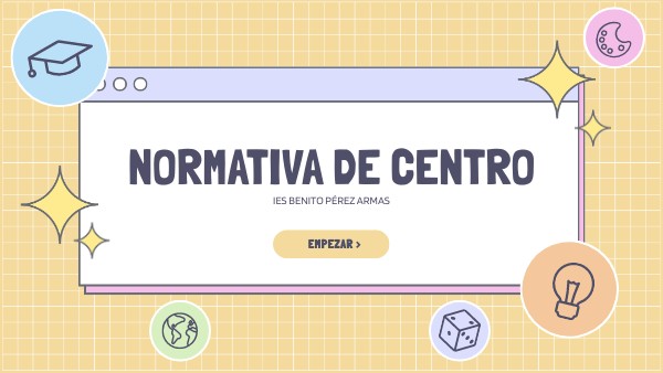 NORMATIVA CENTRO | Genially