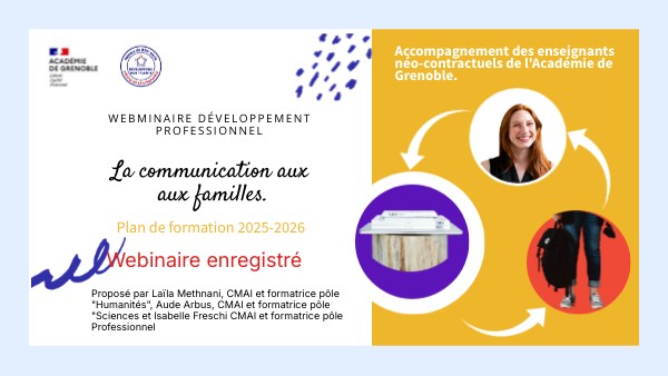 La communication aux élèves et aux familles.