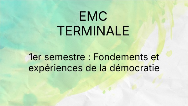 EMC TERMINALE DEMOCRATIE | Genially