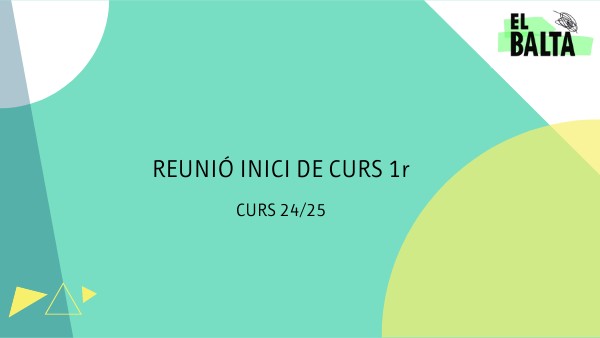 1R/24-25/ REUNIÓ INICI DE CURS