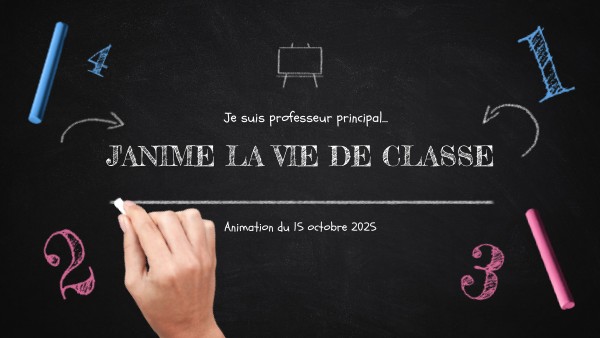 Animation Professeur principal et vie de classe