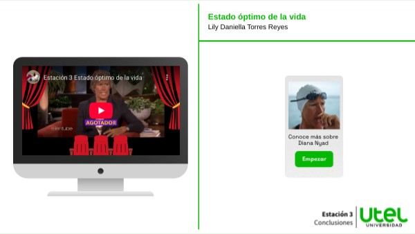Estación 3 Estado óptimo de la vida