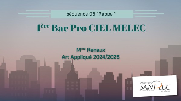 S08 1ère CIEL MELEC 2024