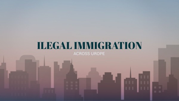 ILEGAL IMMIGRATION