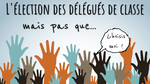 Elections des délégués de classe - doc pour PP | Genially