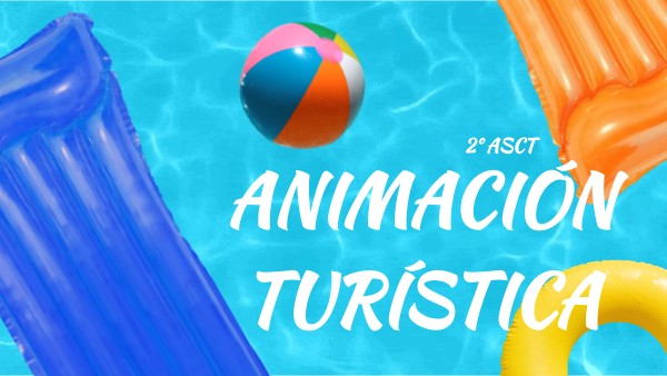 Presentación 24_25 ANIMACIÓN TURÍSTICA