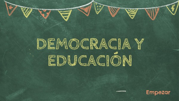 La democracia en la educación