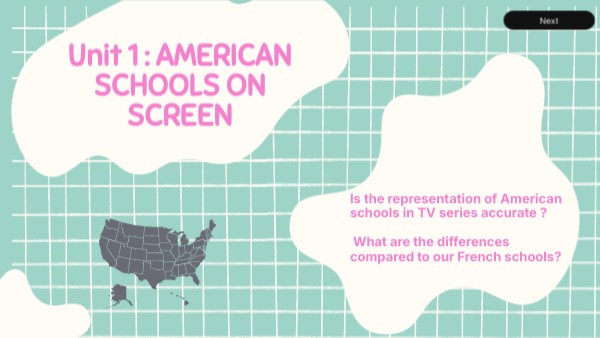 Unit 1 - American schools on screen | Genially