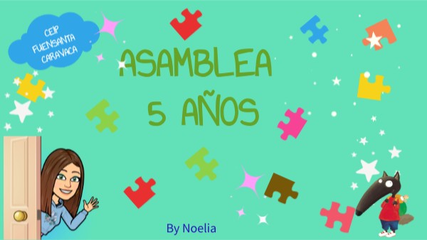 ASAMBLEA Educación Infantil 5 años | Genially