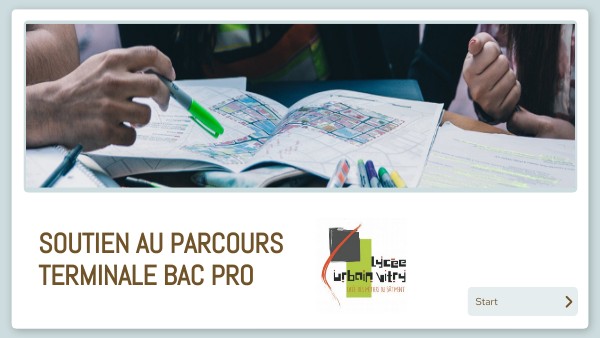 SOUTIEN AU PARCOURS T° BAC PRO | Genially