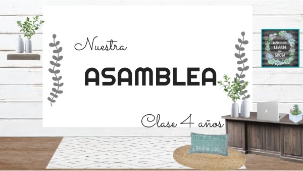 Asamblea 4 años | Genially