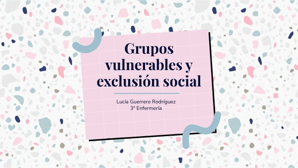 Grupos vulnerables y exclusión social en la sanidad