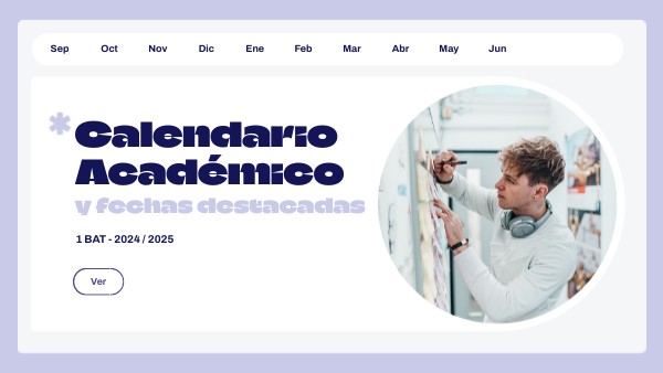 Calendario Curso 2024 / 25 1 BAT | Genially