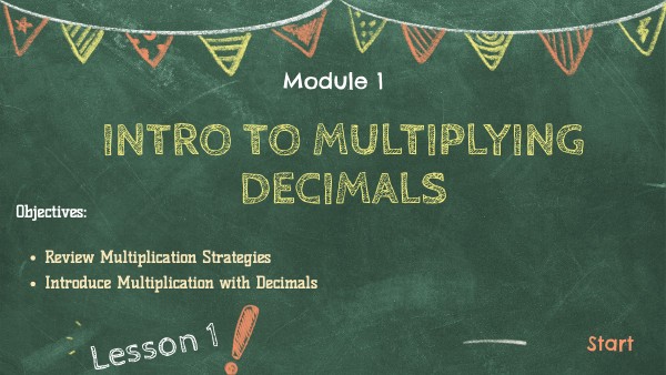 Lesson 1.1 - Intro to Multiplying Decimals