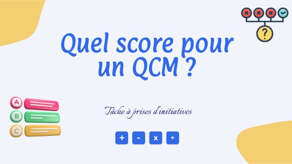 Quel score pour un qcm ? | Genially