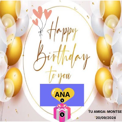 CUMPLE ANA 2024 | Genially