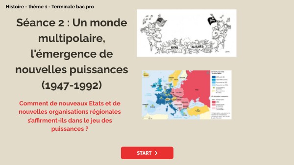 Séance 2 : Un monde multipolaire, l'émergence de nouvelles puissances