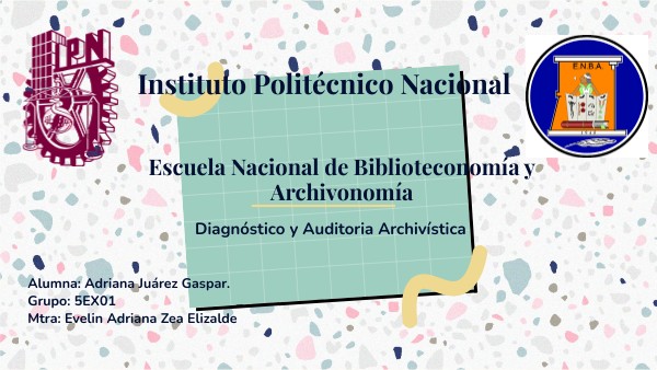 Diagnóstico Documental de los Archivos | Genially