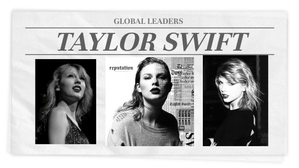 Global leaders - Taylor Swift