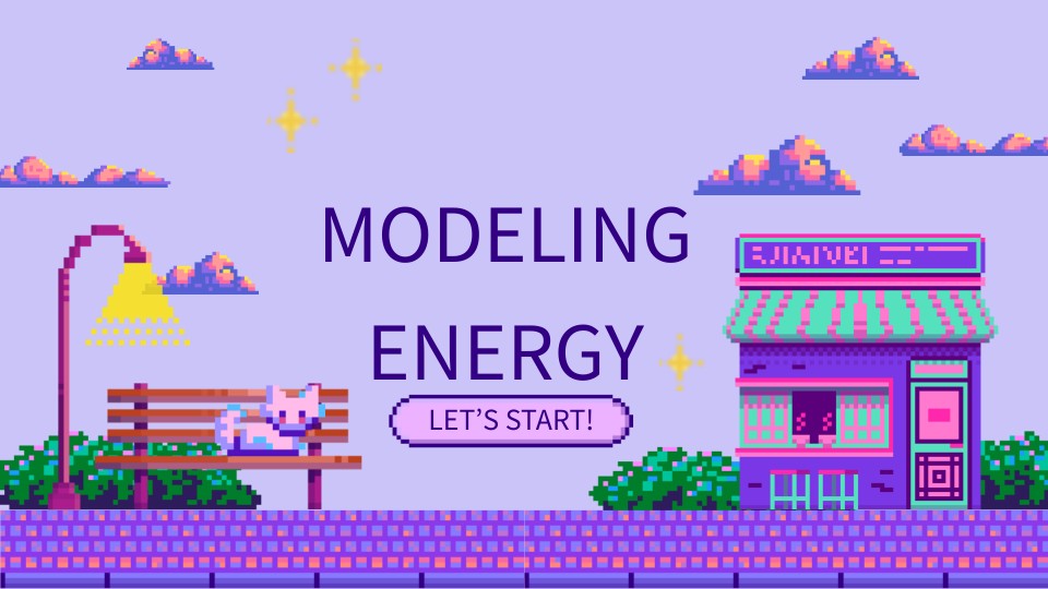 CH 3: MODELING ENERGY | Genially