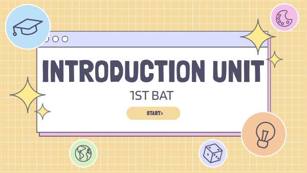INTRODUCTION UNIT | Genially