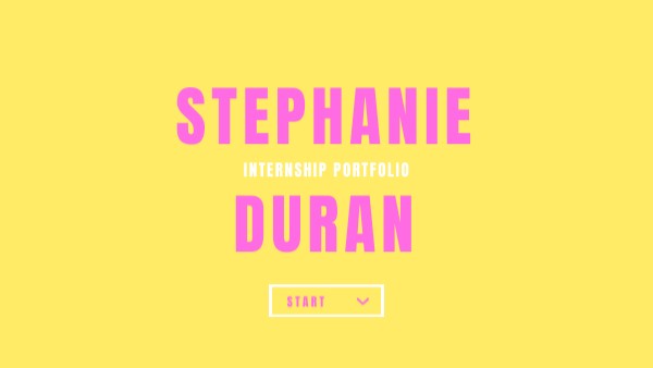 Stephanie Duran Internship Portfolio
