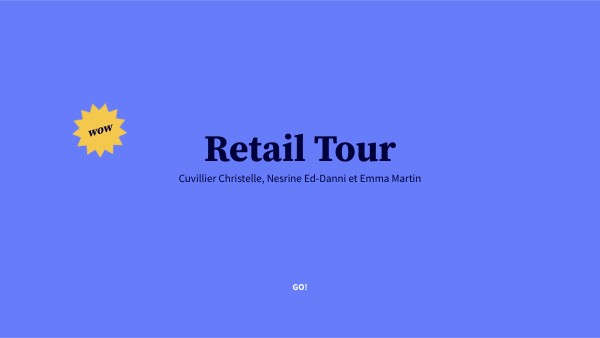 Retail Tour