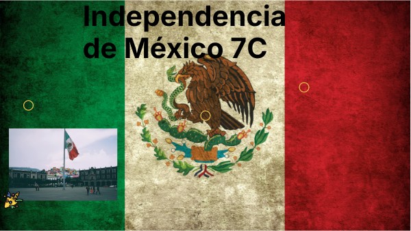 Independencia de México 7C
