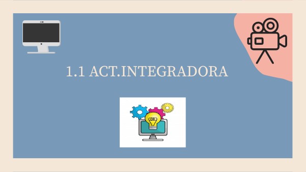1.1 Act. Integradora