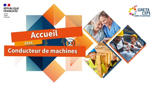ACCUEIL CONDUITE MACHINE ANCENIS
