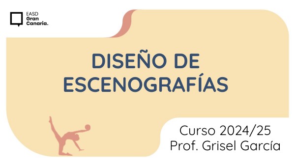 PRESENTACIÓN ESCENOGRAFÍA 2024-25 | Genially