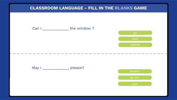 Classroom Language - Fill in the blanks game