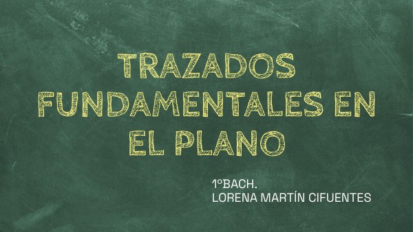 1.Trazados fundamentales