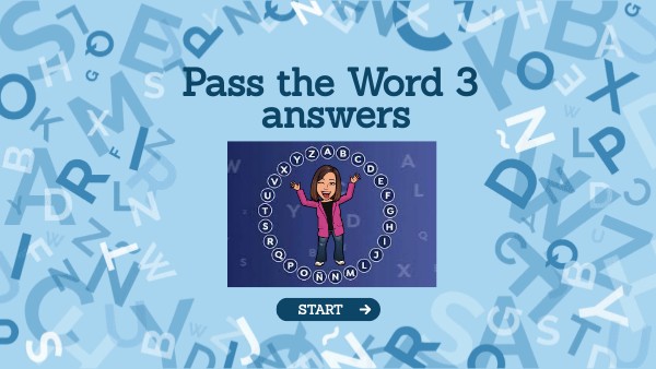 PASS THE WORD 3 answers | Genially