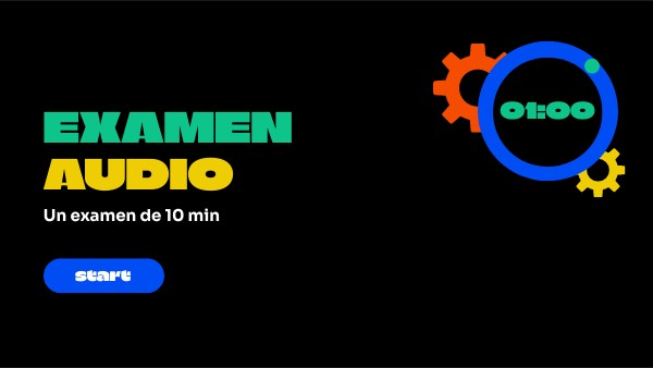 EXAMEN DE AUDIO | Genially