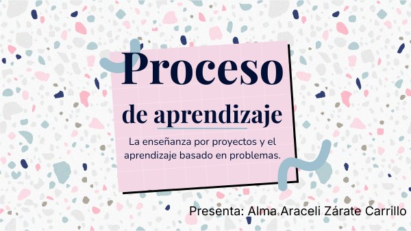 PROCESO DE APRENDIZAJE | Genially