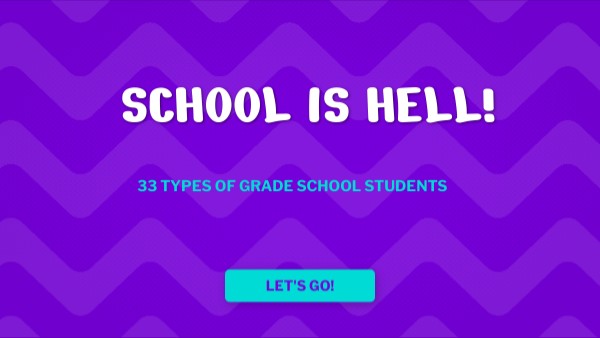 School is hell!