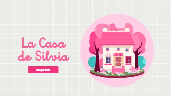 La Casa de Silvia