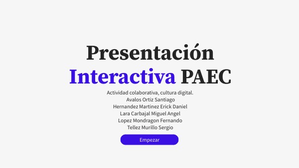 Presentación interactiva PAEC, Cultura digital