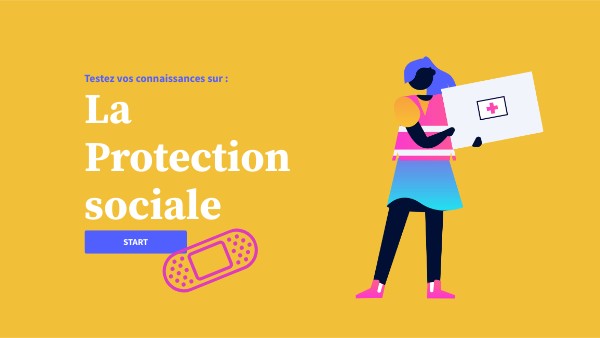 Quiz Protection sociale