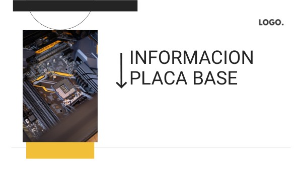 Placa base | Genially